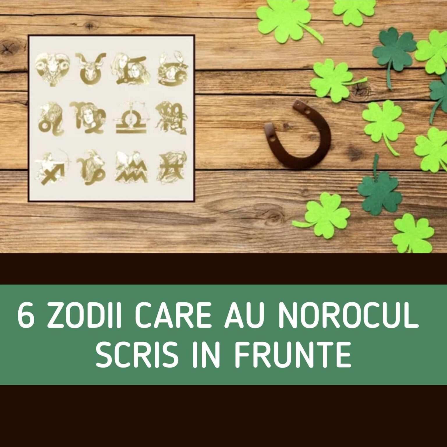 Top 6 zodii care au norocul scris în frunte. Sunt născute să aibă ...
